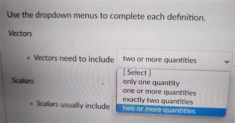 solved use the dropdown menus to complete each definition