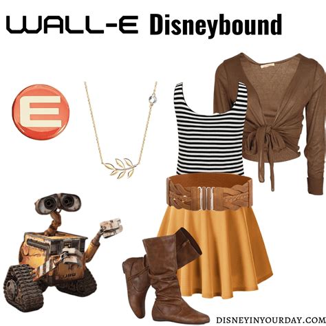 Wall E Disneybound 1 Disney In Your Day