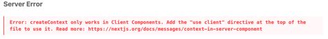 Createcontext Only Works In Client Components 에러