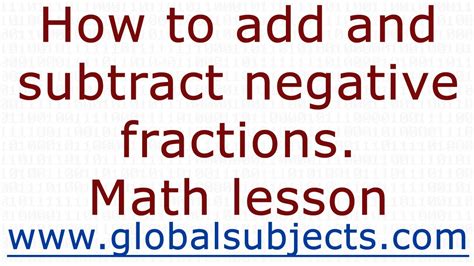 Subtracting Positive And Negative Fractions