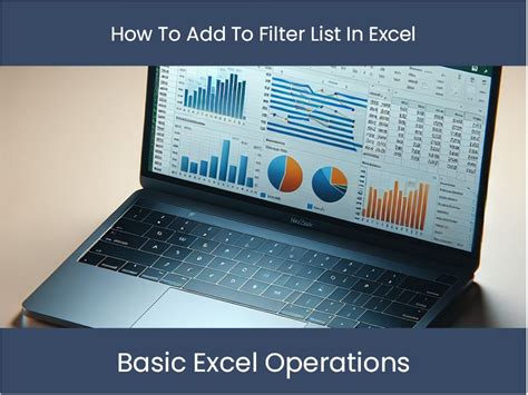 Excel Tutorial How To Add To Filter List In Excel