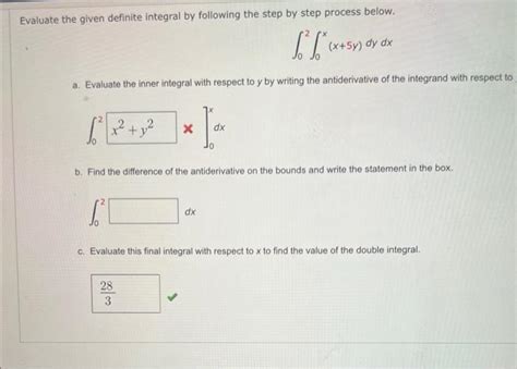 Solved Evaluate The Given Definite Integral By Following The Chegg