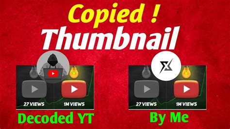 I Made A Viral Thumbnail Like Decodingyt Youtube
