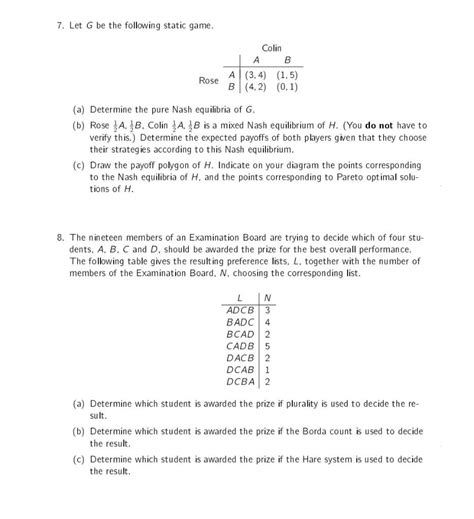 Solved 7 Let G Be The Following Static Game A Determine