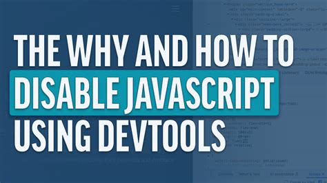 How To Simulate A No Javascript Environment Using Devtools Youtube
