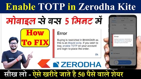 How To Enable Totp In Zerodha How To Enable Totp In Zerodha Kite Mobile App Totp In Zerodha