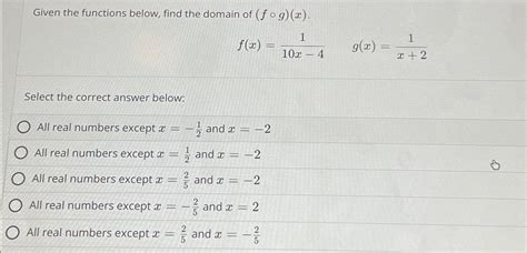 solved given the functions below find the domain of