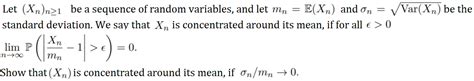 solved let xn n 1 be a sequence of random variables and