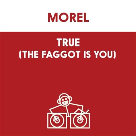 Amazon Music Unlimitedでmorelのtrue The Faggot Is Youを