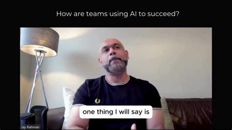 Jay Rahman On Linkedin Jay Rahman Chats About How Teams Are Bringing Ai Into The Mix Sharing…
