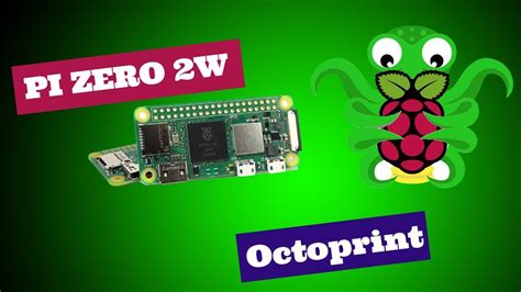 Octoprint Sur Un Raspberry PI ZERO W YouTube