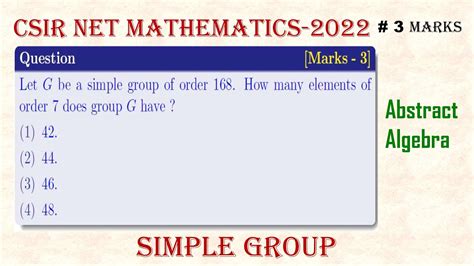 Csir Net June 2022 Abstract Algebra Part B Simple Group Mathtecz Algebra Youtube