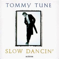 Tommy Tune Slow Dancing Album Reviews Songs More AllMusic