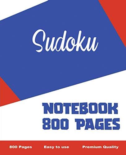 Sudoku - Notebook 800 Pages: Giant Journal 800 Pages 400 Sheets, Large ...
