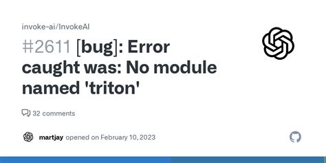Bug Error Caught Was No Module Named Triton · Issue 2611 · Invoke Aiinvokeai · Github