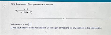Solved Find the domain of the given rational | Chegg.com