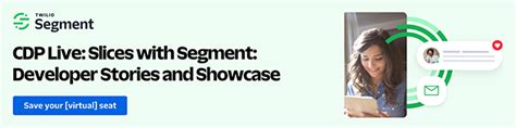 Join Twilio Segment For An Interactive Developer Showcase
