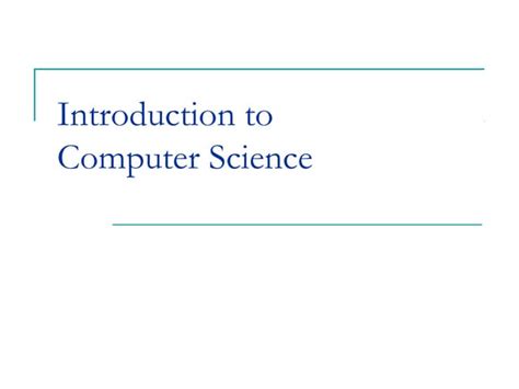Introduction To Computer Sciences Ppt