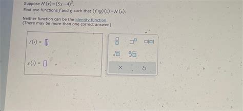 solved suppose h x 5x 4 ² find two functions fand g such
