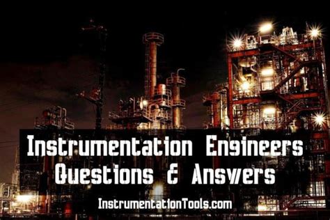 Top 100 Instrumentation Engineering Questions And Answers
