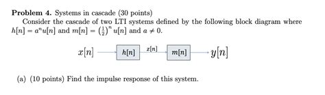 Solved Problem Systems In Cascade Points Consider Chegg