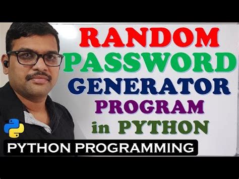 RANDOM PASSWORD GENERATOR PROGRAM IN PYTHON STRONG PASSWORD GENERATOR PYTHON PROGRAMMING
