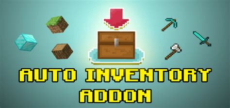 Auto Inventory Minecraft Addon