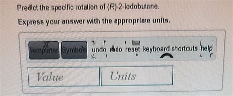 Solved The Specific Rotation Of S 2 Iodobutane Is