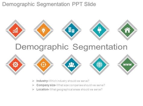 Demographic Segmentation Ppt Slide Graphics Presentation Background For PowerPoint PPT