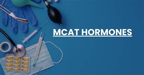 Mcat Hormones Mcat 101