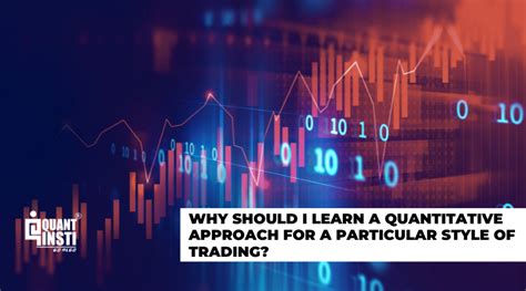 Quantitative Approach In Trading Learning Developing Resources