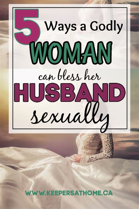 Be A Better Wife Part 5 Have A Great Sex Life Artofit