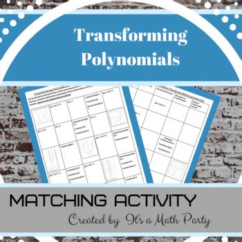 Transforming Polynomial Functions Matching Activity By It S A Math Party