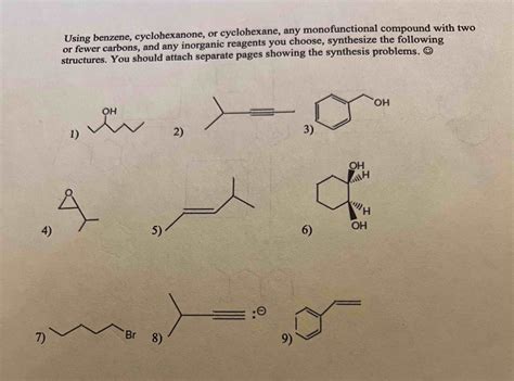 Solved Using Benzene Cyclohexanone Or Cyclohexane Any