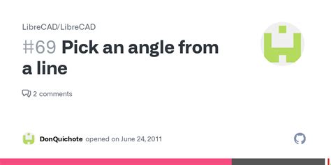 Pick An Angle From A Line · Issue 69 · Librecad Librecad · Github