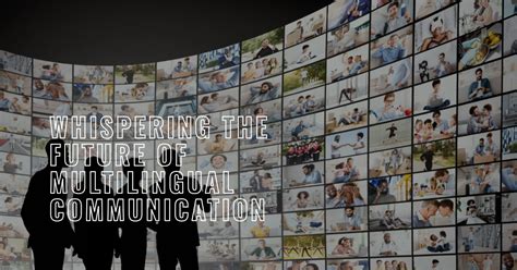 could openai s whisper model revolutionize multilingual speech