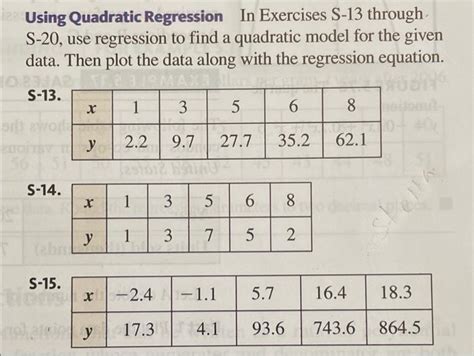 Solved Using Quadratic Regression In Exercises S 13 Through