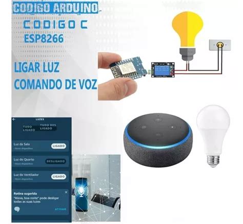 Código Arduino Esp8266 Ligar Luz Echo Dot Com Voz Alexa