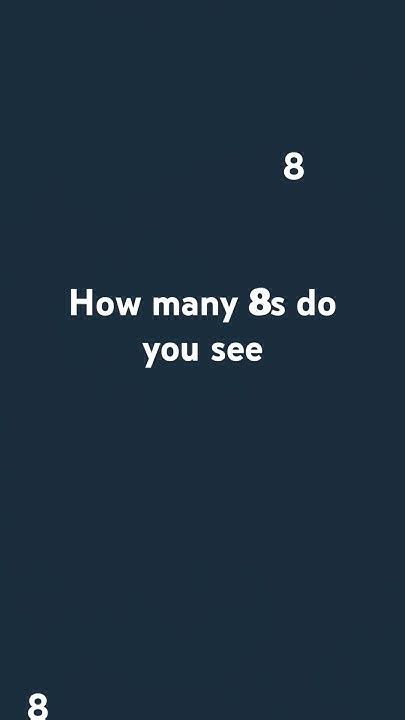 how many 8s do you see - YouTube
