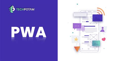 Mastering Progressive Web Apps Pwas The Future Of Web Development
