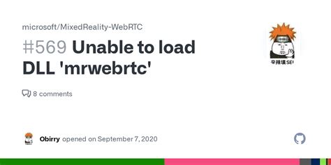 unable to load dll mrwebrtc · issue 569 · microsoft mixedreality