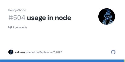 usage in node · issue 504 · honojs hono · github