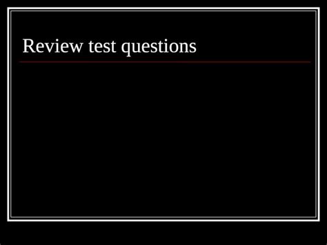 Pptx Review Test Questions Classification Test In Examining A Cell