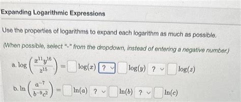 Solved Use The Properties Of Logarithms To Expand Each