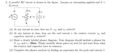 Solved A Parallel RC Circuit Is Shown In The Figure Assume Chegg