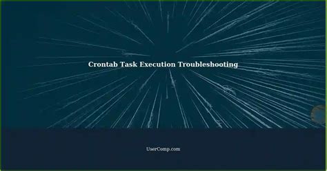 Troubleshooting Crontab Task Execution A Simple Script Isnt Running