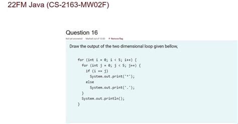 Solved Draw The Output Of The Two Dimensional Loop Given