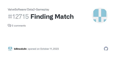Finding Match Issue ValveSoftware Dota Gameplay GitHub