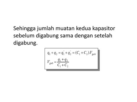 Kapasitor Pengertian Teori Penjelasan Dan Rumus Ppt