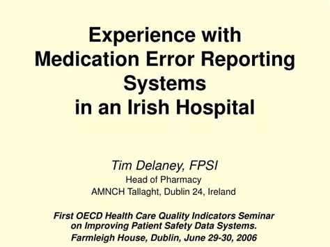 PPT Experience With Medication Error Reporting Systems In An Irish Hospital PowerPoint PPT Experience With Medication Error Reporting Systems In An Irish Hospital PowerPoint